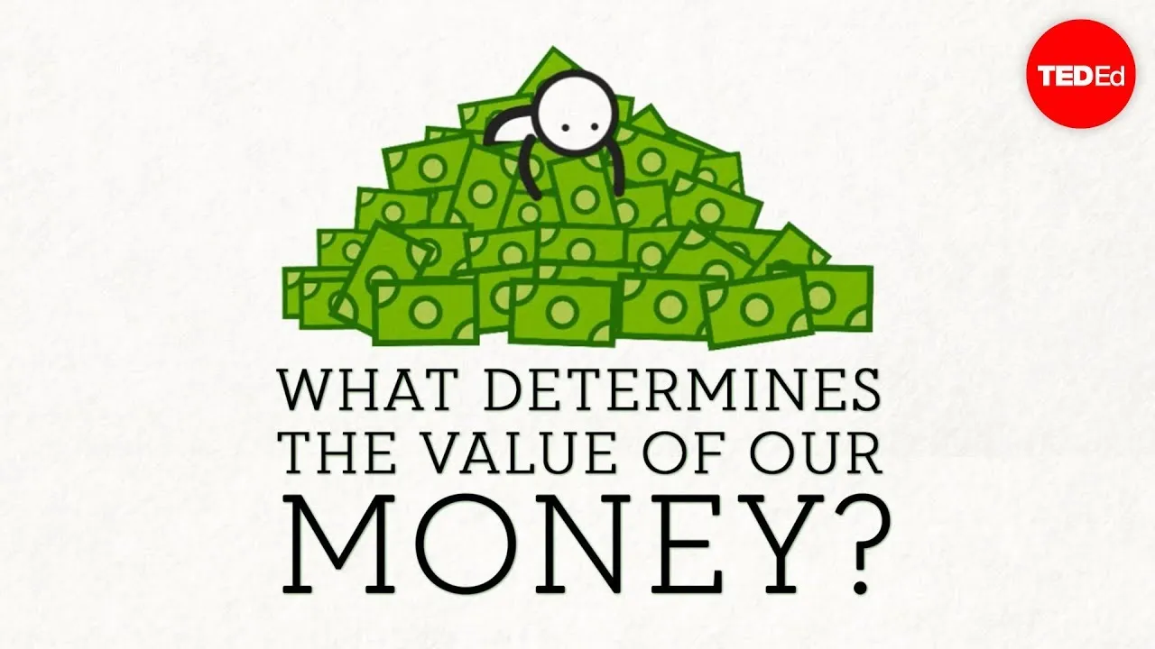 What gives a dollar bill its value? - Doug Levinson - ClassX