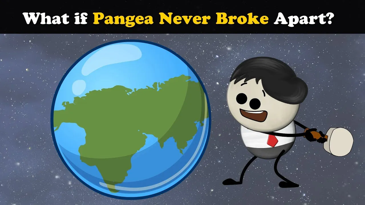 What if Pangea Never Broke Apart? - ClassX