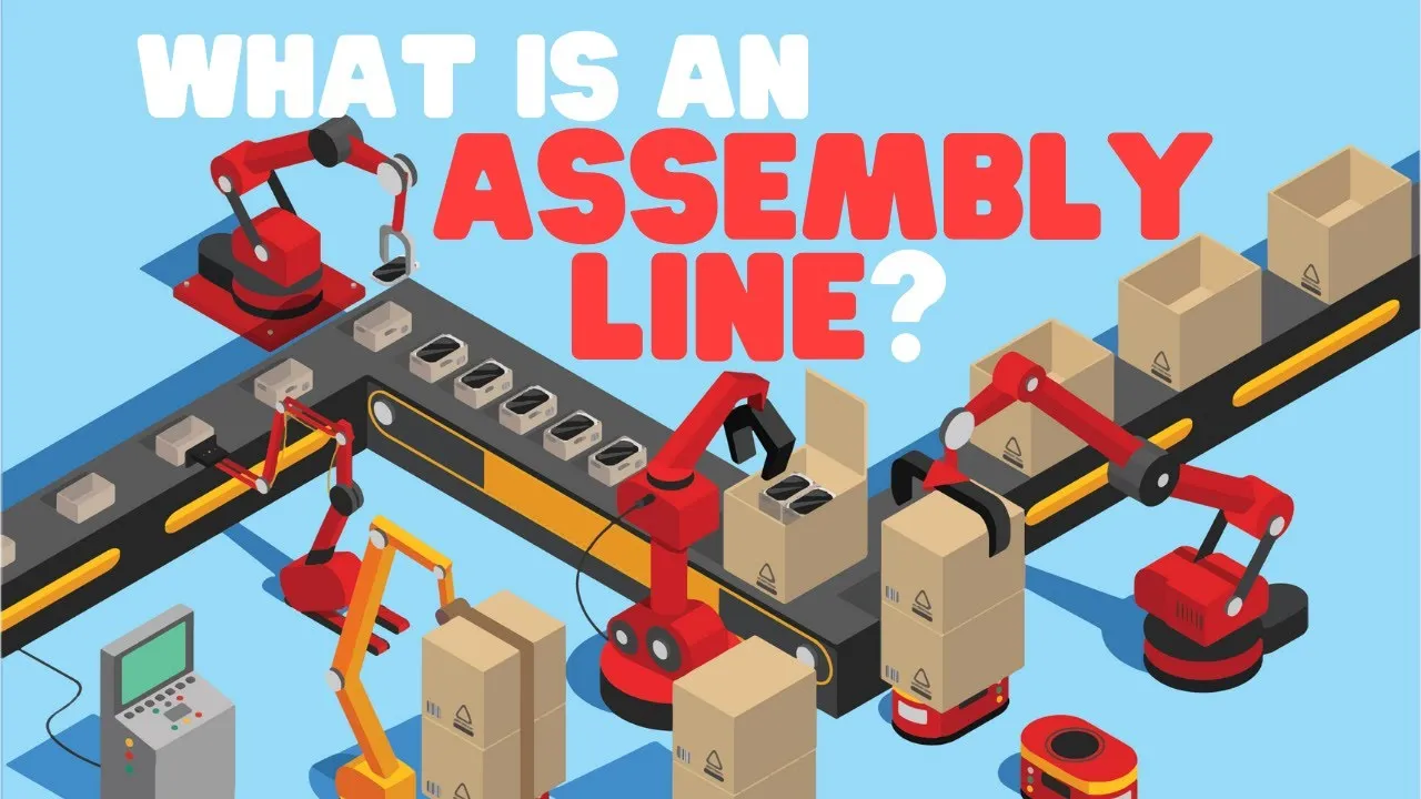 What Is an Assembly Line? | Learn all about the History of Assembly ...
