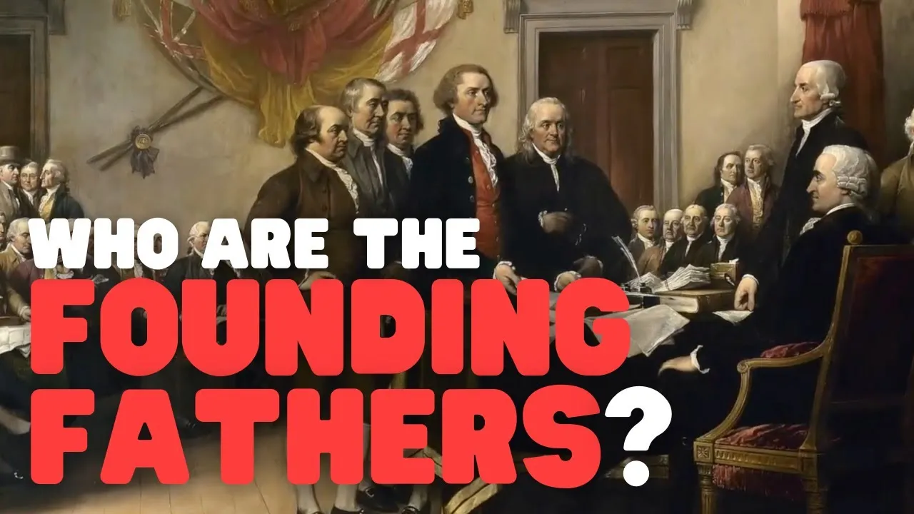 Who Are the Founding Fathers? | Founding Fathers for kids | Learn all ...
