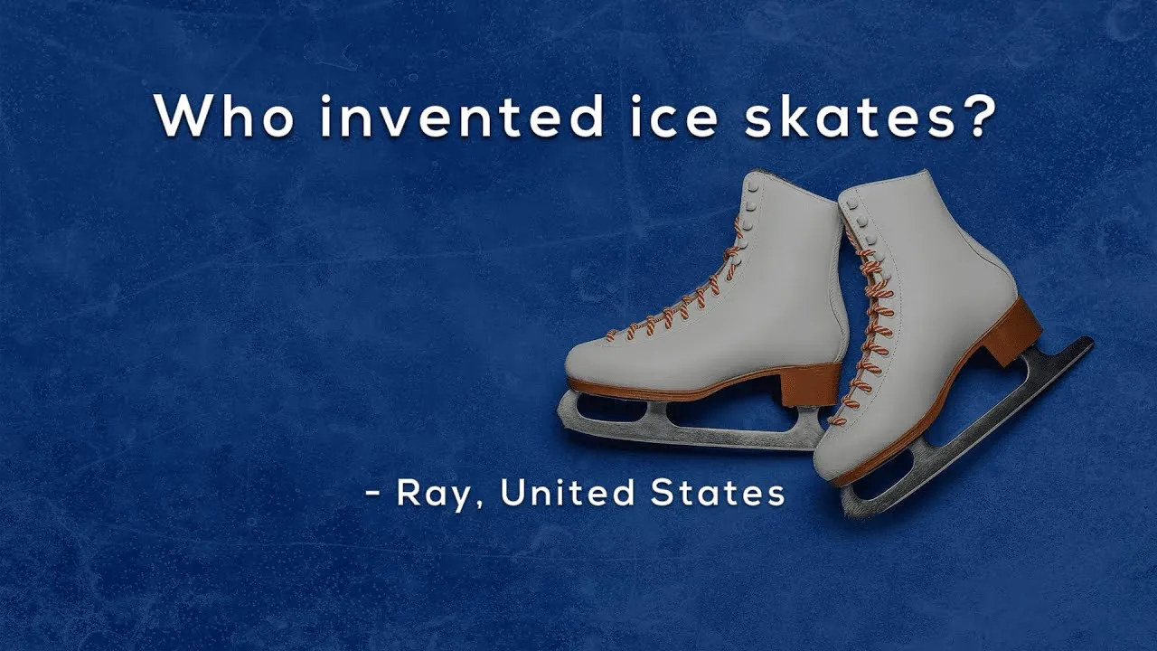 Who invented ice skates? - ClassX