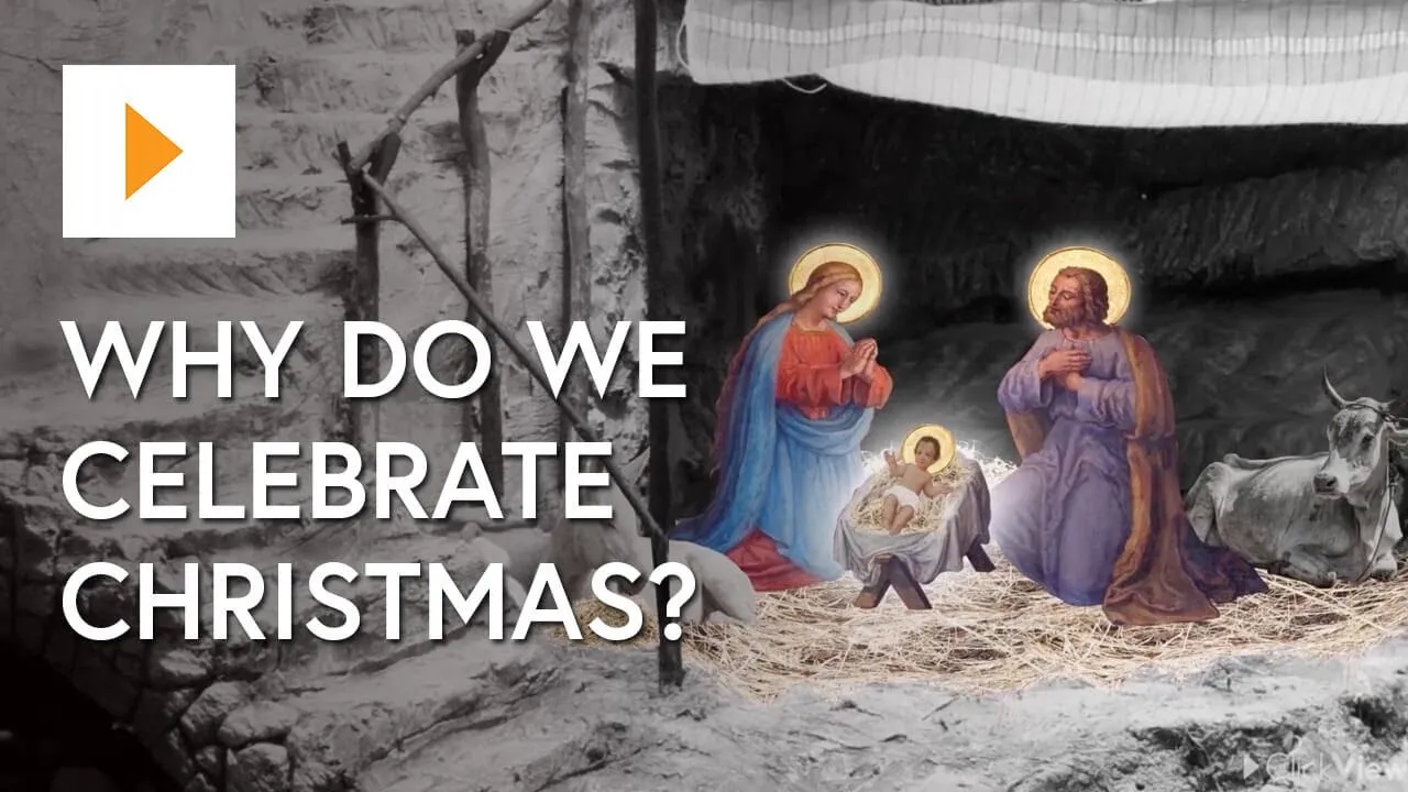Why Do We Celebrate Christmas? - ClassX