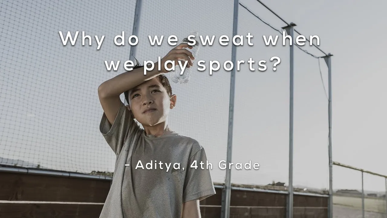 Why do we sweat when we play sports？ - ClassX