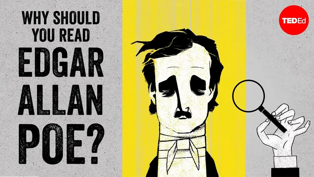 Why should you read Edgar Allan Poe? - Scott Peeples - ClassX