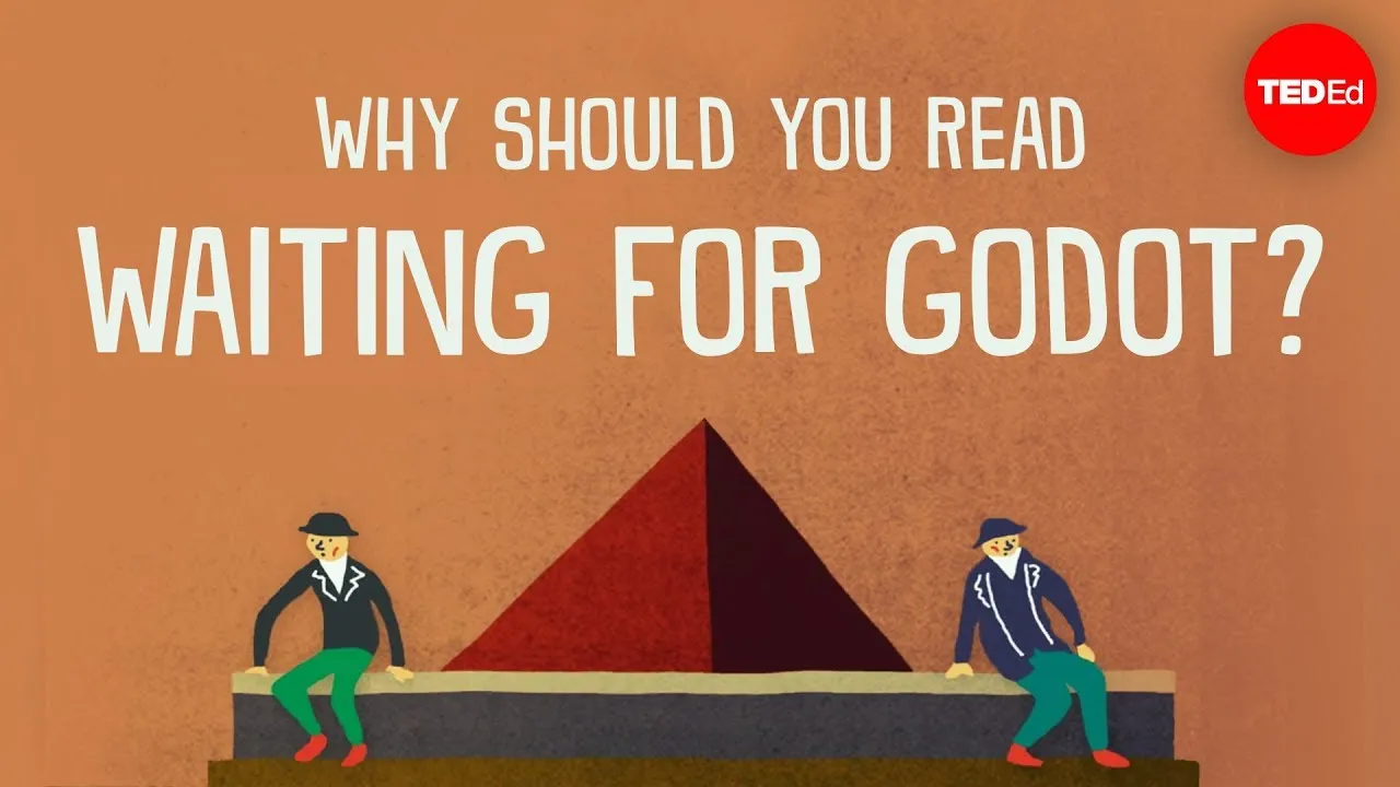 Why should you read "Waiting For Godot"? - Iseult Gillespie - ClassX