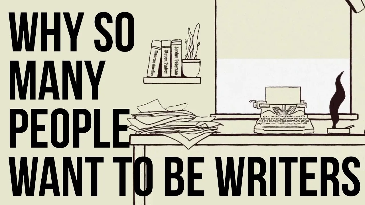 Why so Many People Want to Be Writers - ClassX