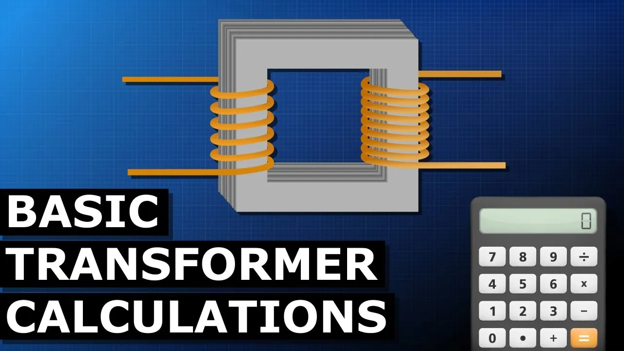 Basic Transformer Calculations - ClassX