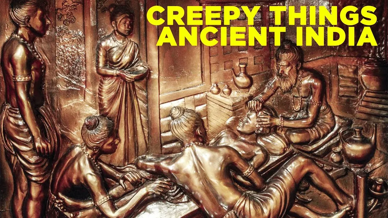 CREEPY Things that were "Normal" in Ancient India - ClassX