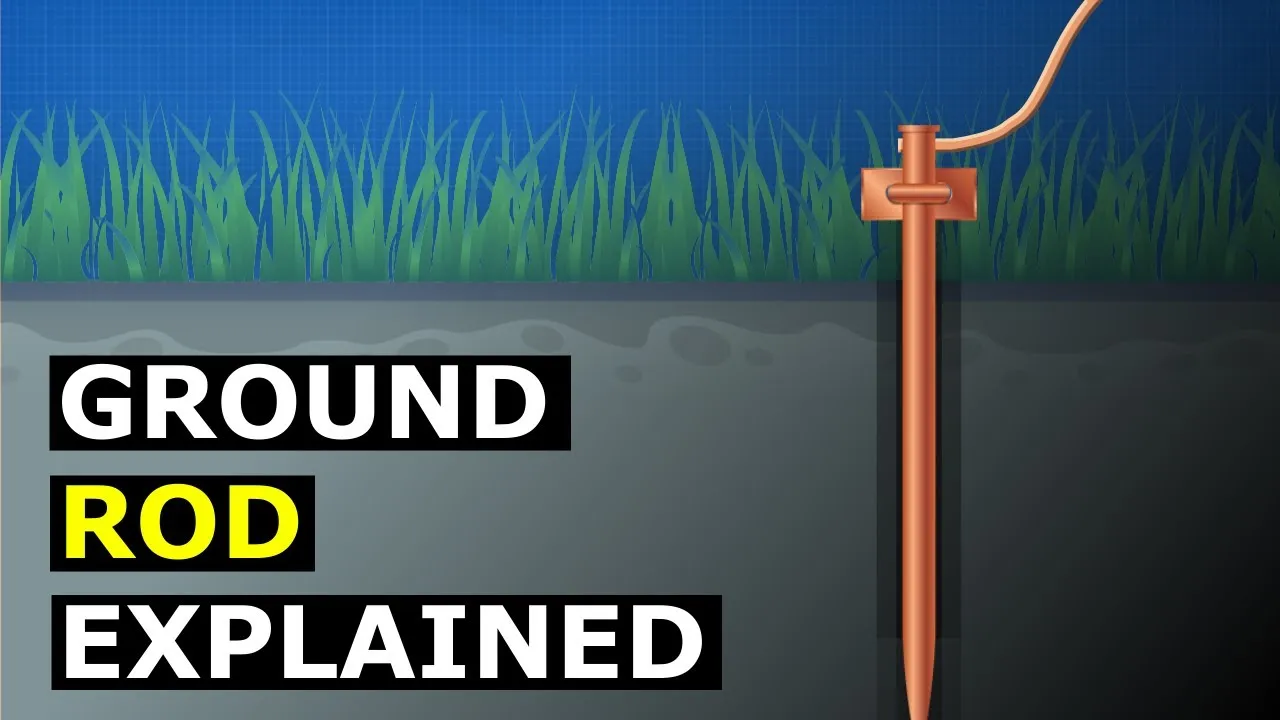 Ground Rod Explained - ClassX