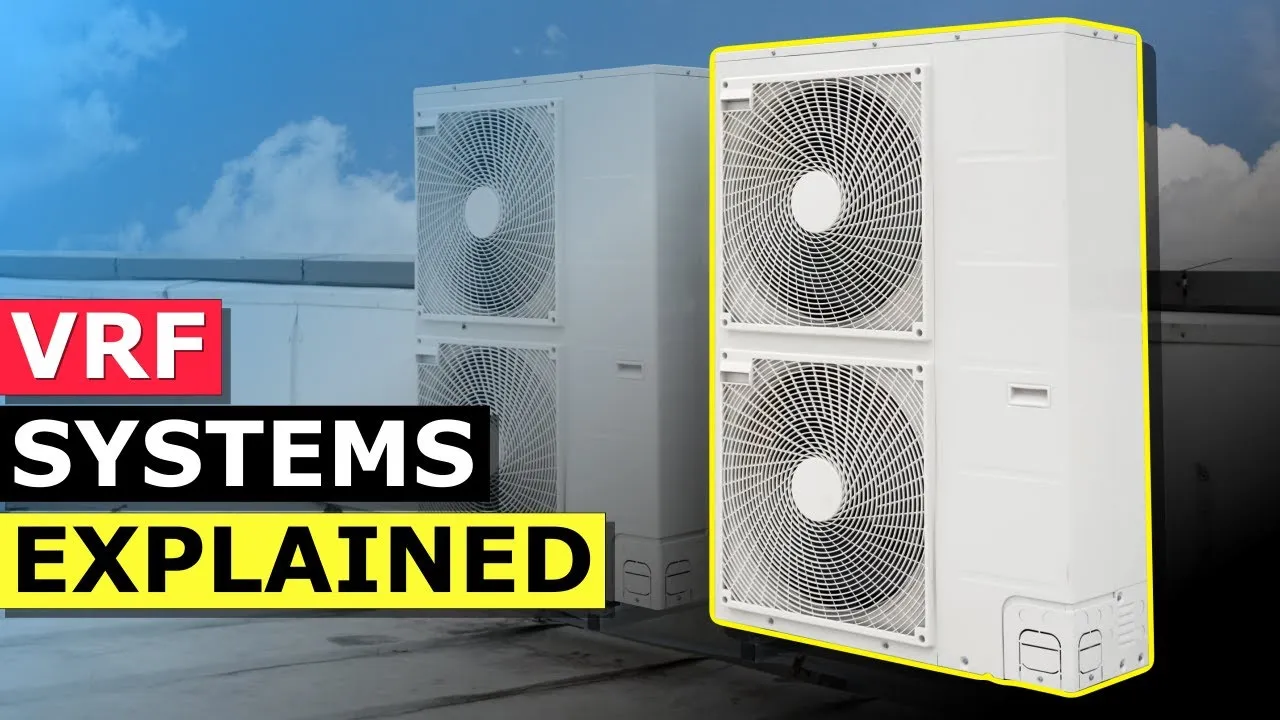 VRF Systems Explained - Variable refrigerant flow basics HVAC - ClassX